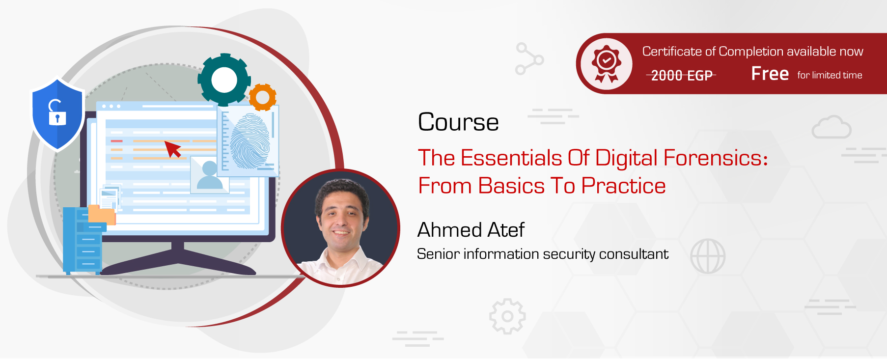 Course: The Essentials of Digital Forensics: From Basics to Practice